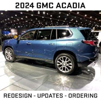 2024 GMC Acadia: Redesign, Updates, Ordering