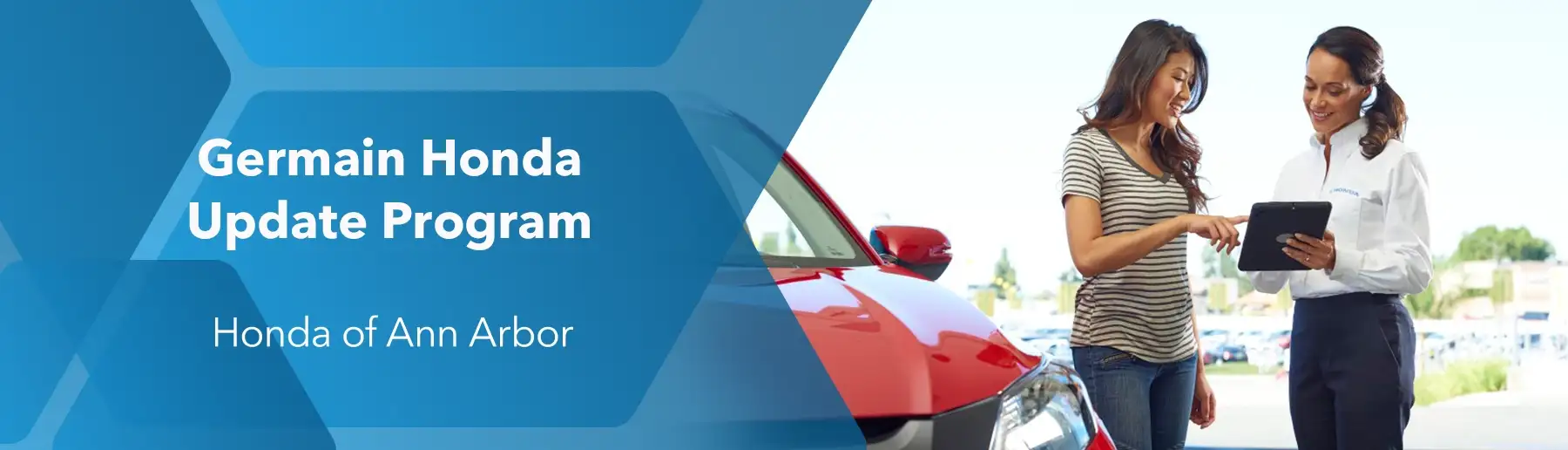 Germain Honda Update Program | Honda of Ann Arbor