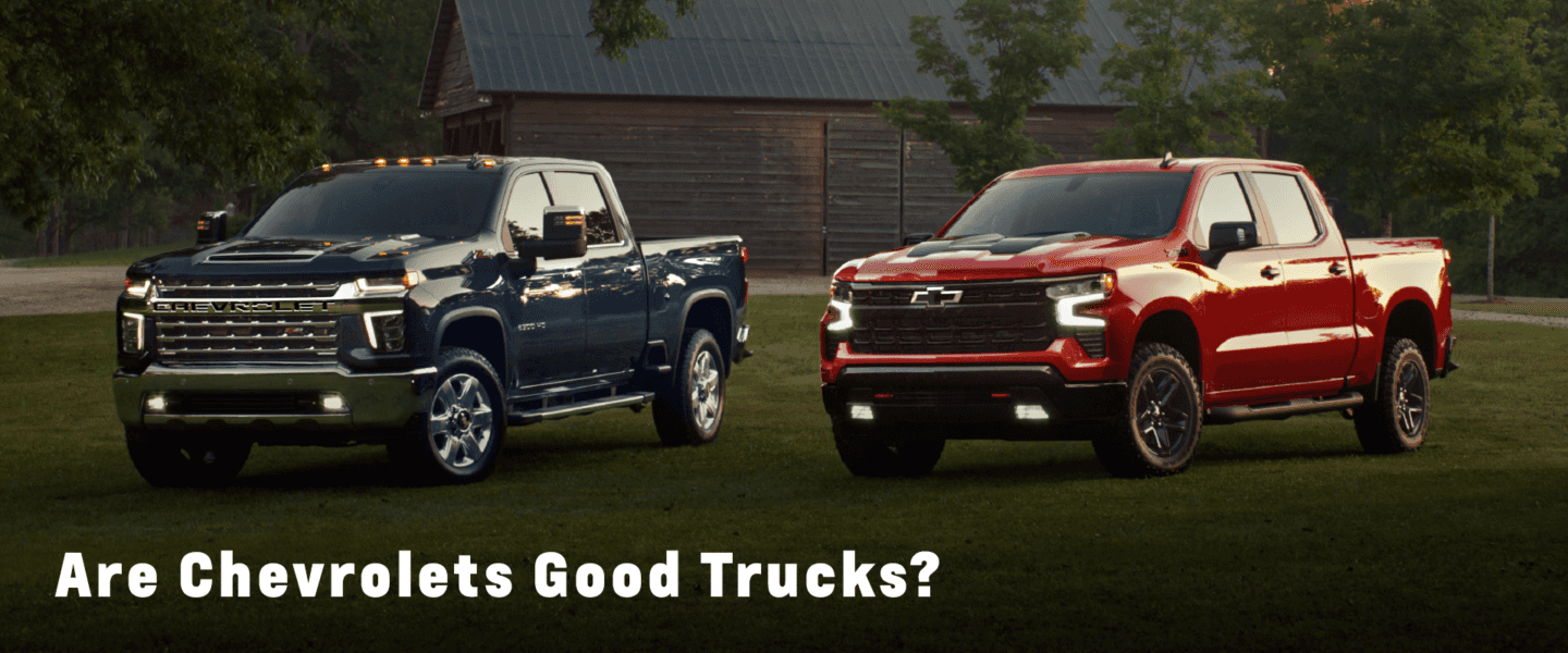Reasons to Choose a Chevrolet Truck | New & Used Vehicles for Sale