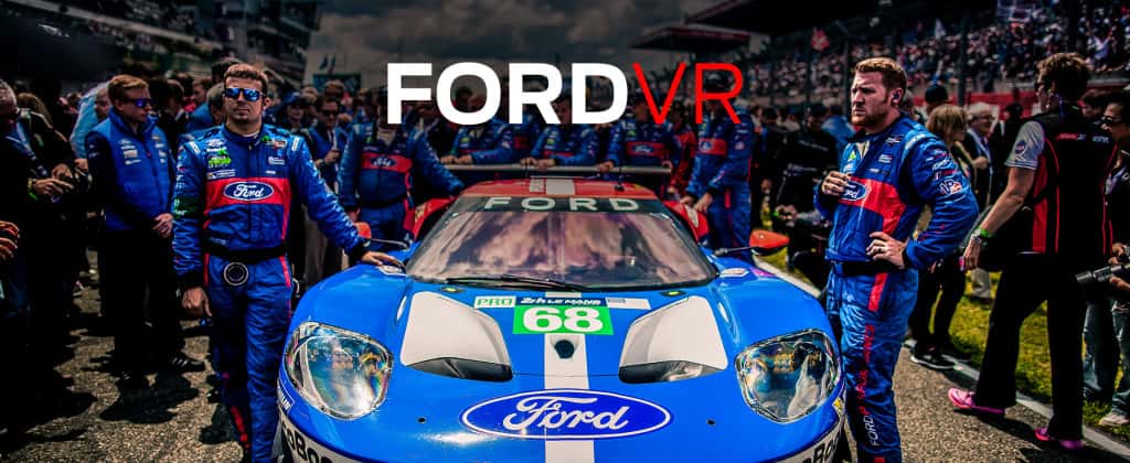 Introducing Ford VR: The Closest Thing to the Real Thing